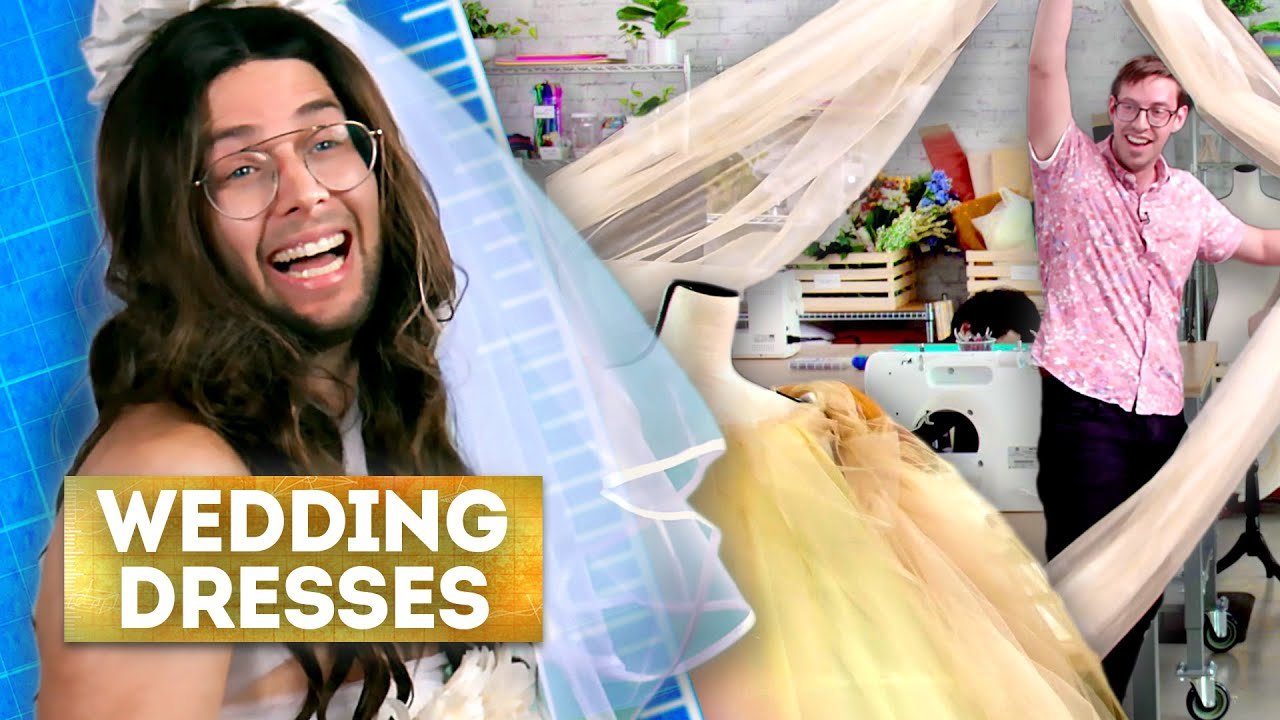 Try Guys Design Wedding Dresses Without Instructions - Wedding Plan 360