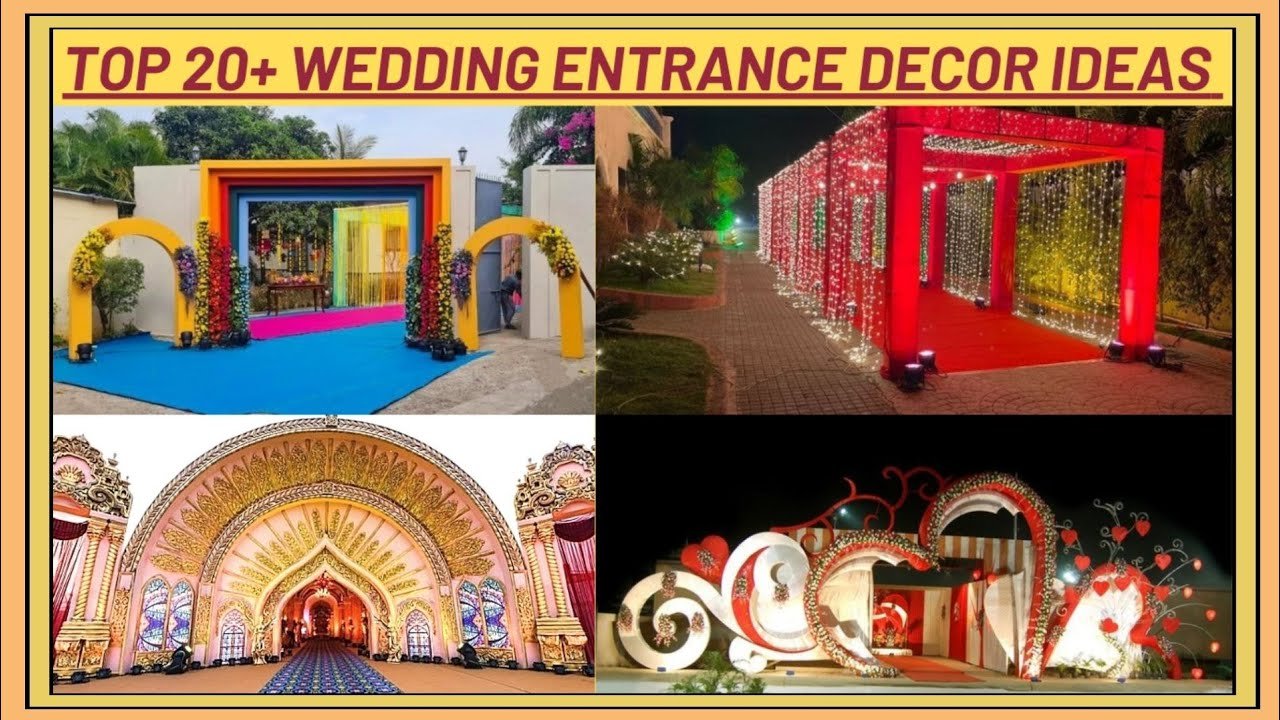 top 20+ wedding entrance decor ideas | wedding entry gate decor ideas ...
