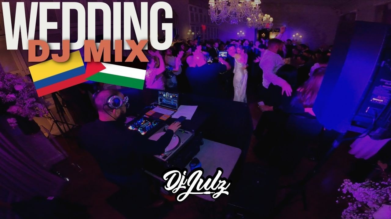 Latin & Arabic 🇨🇴 🇵🇸 Wedding Dj Mix | Dj Julz (Oldies, Pop, Hip Hop ...